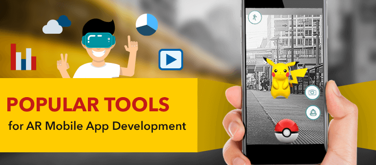 Top AR tools for augmented reality mobile app development